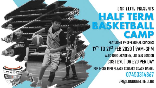 February Half Term camp is back! - London Elite